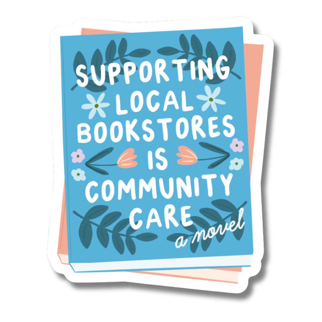 Support Local Bookstores Sticker – Oh Happy Dani