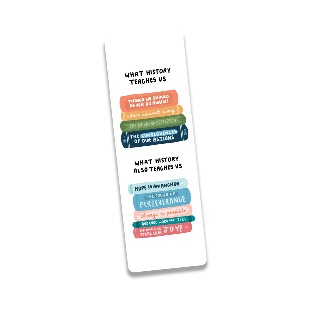 What History Teaches Us Bookmark – Oh Happy Dani