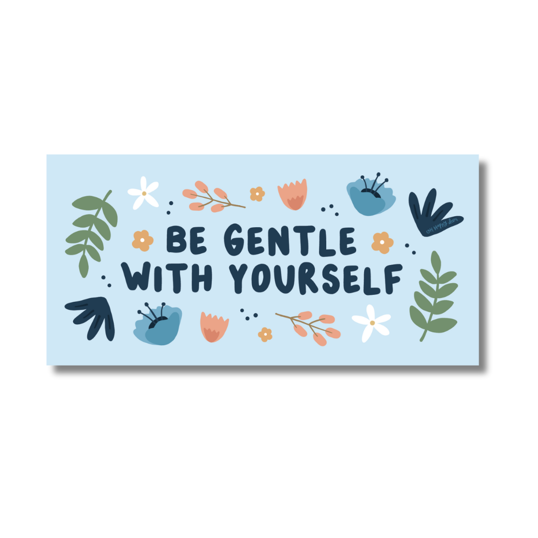 Be Gentle Magnet – Oh Happy Dani