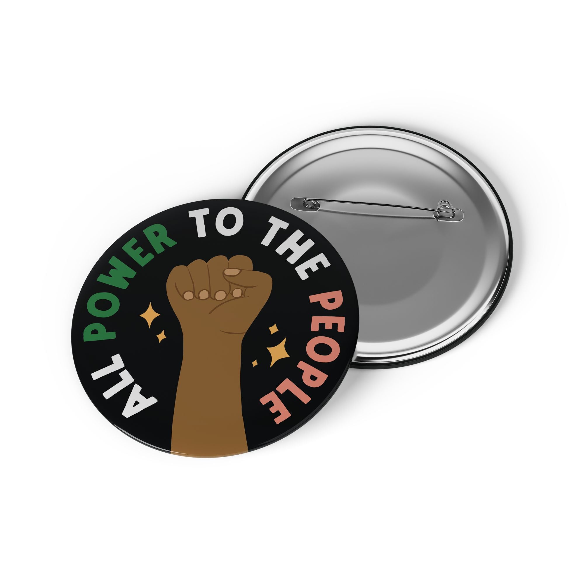 All Power to the People Pinback Button – Oh Happy Dani