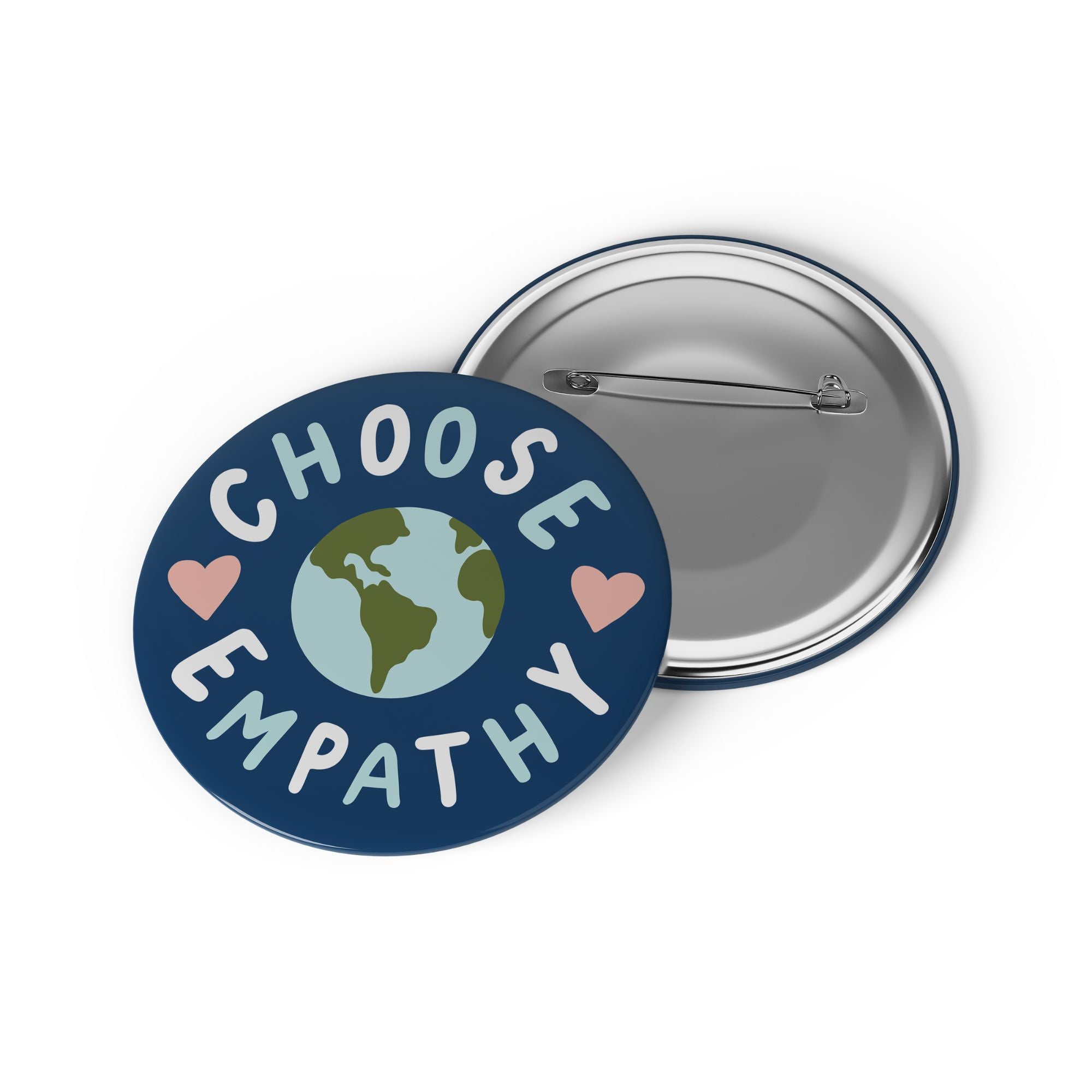 Choose Empathy Pinback Button – Oh Happy Dani