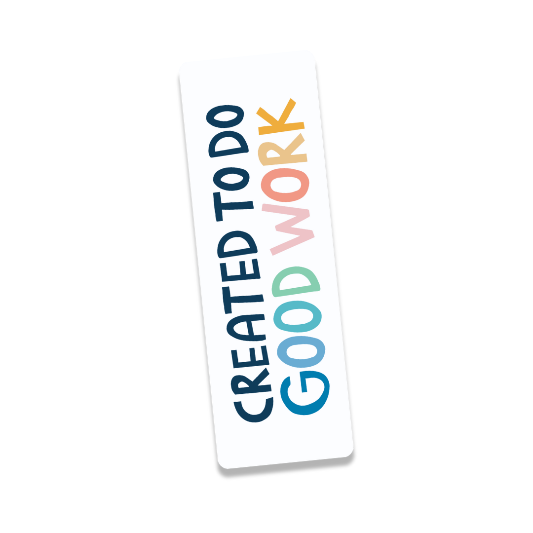 Good Work Bookmark – Oh Happy Dani