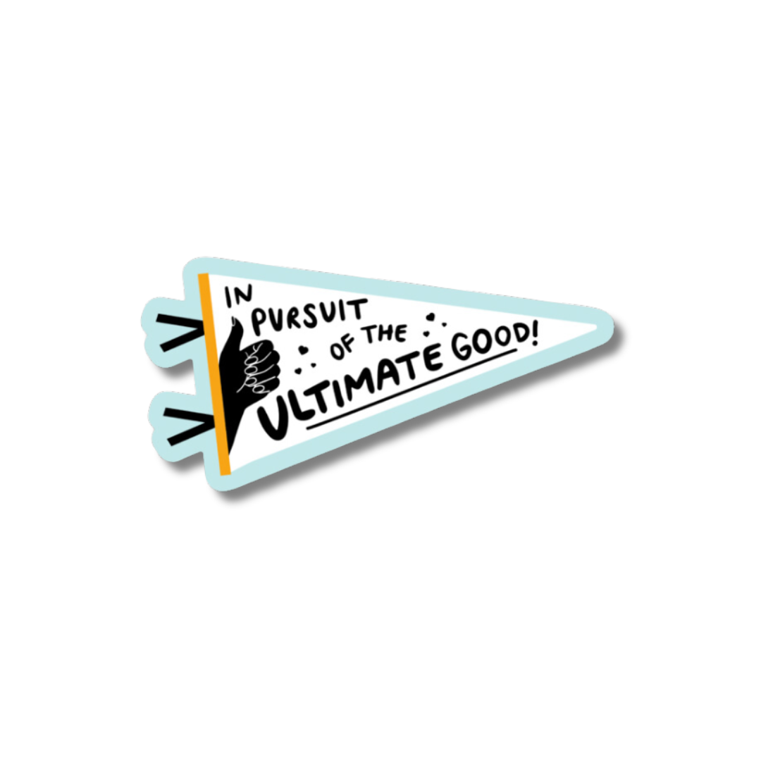 Ultimate Good Sticker – Oh Happy Dani